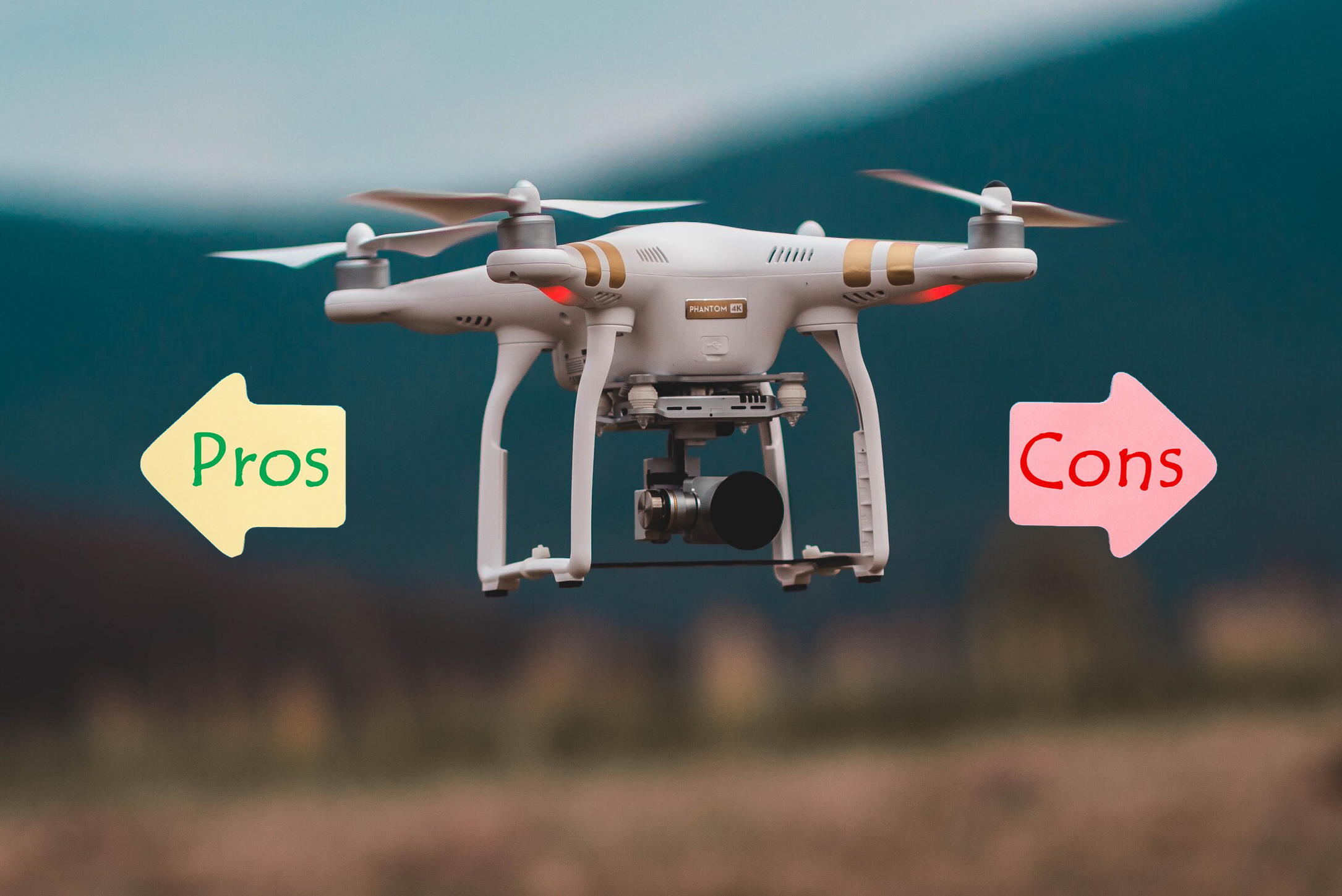 10 Drone Pros And Cons You Need To Know About Today